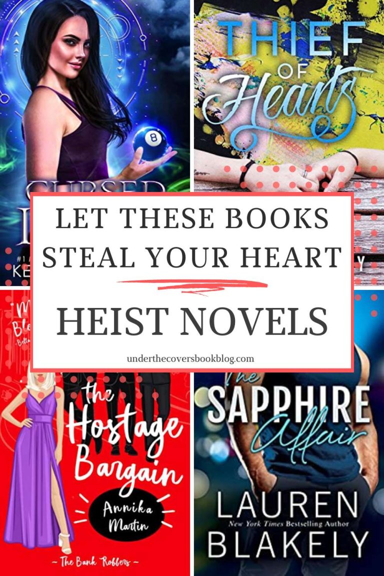Romance Heist Novels that will Steal Your Heart
