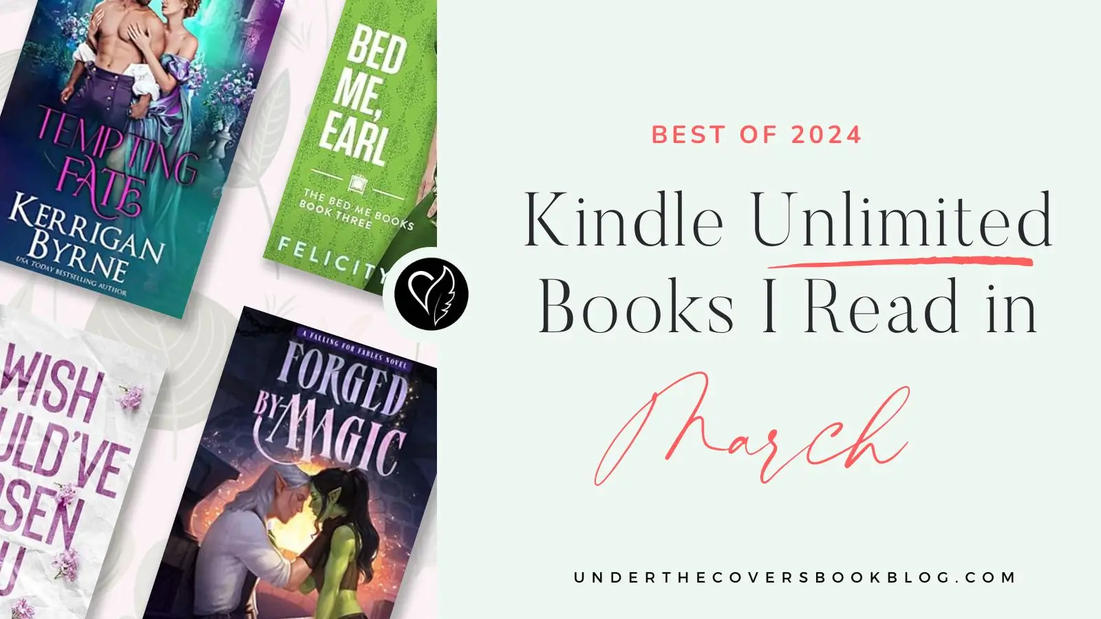 Best March 2024 Kindle Unlimited Books I Read And Recommend