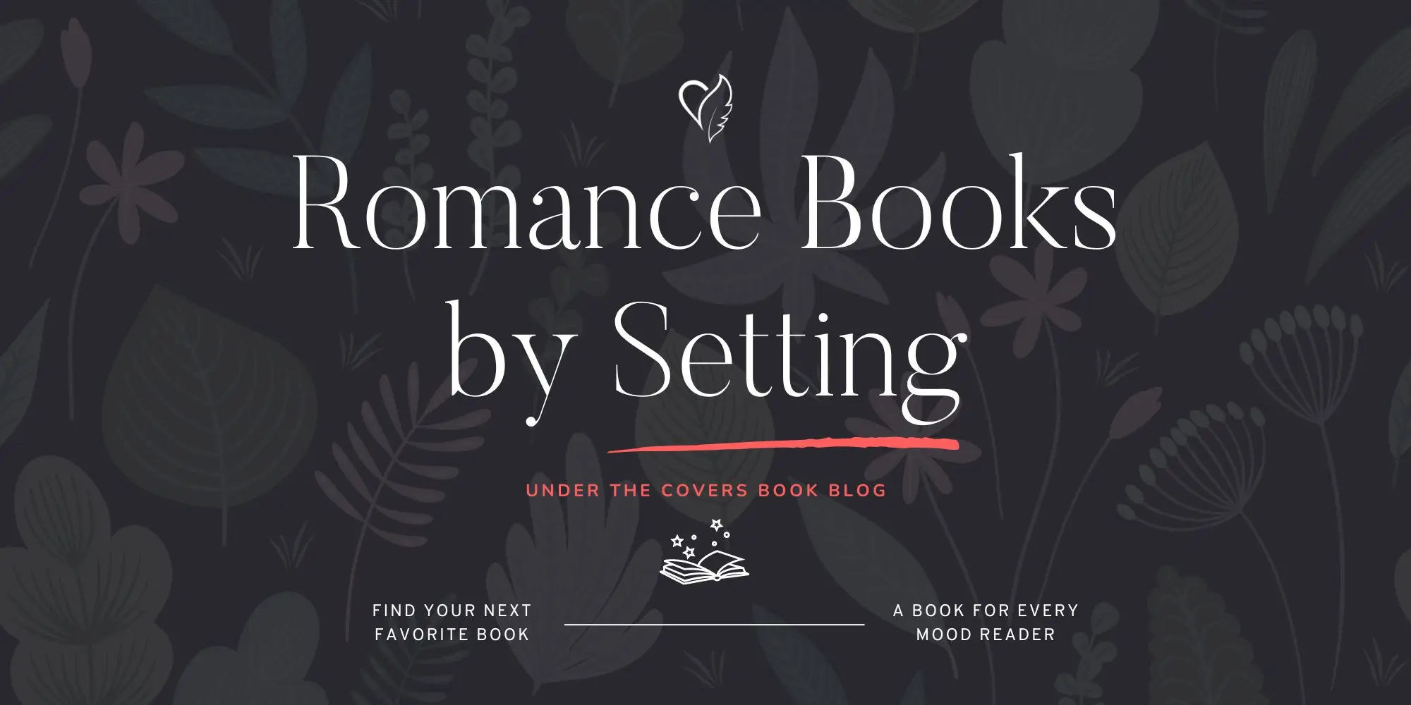 Romance Books by Book Setting - Under the Covers
